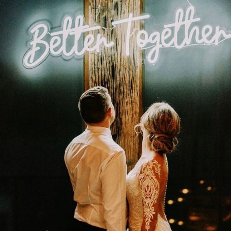 Better Together Wedding LED Neon Sign – Kalakaar Indiaa